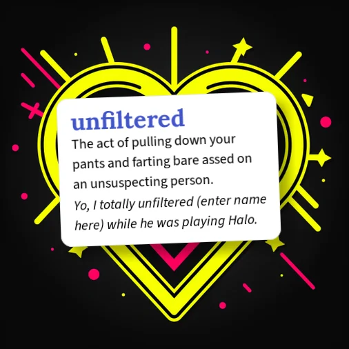 Urban Dictionary: Unfiltered