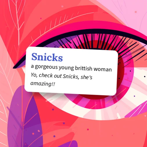 Urban Dictionary: Snicks