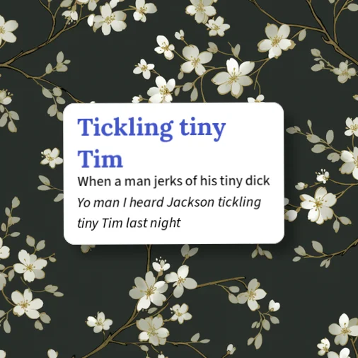 Urban Dictionary: Tickling tiny Tim