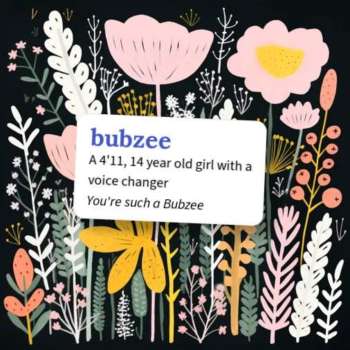Urban Dictionary: bubzee