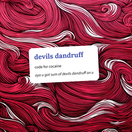 Urban Dictionary: devils dandruff