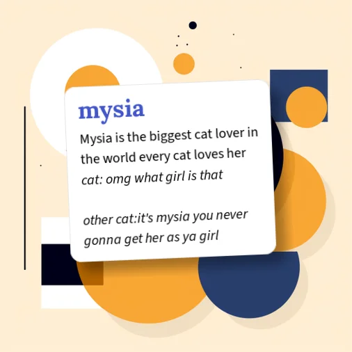 Urban Dictionary: mysia