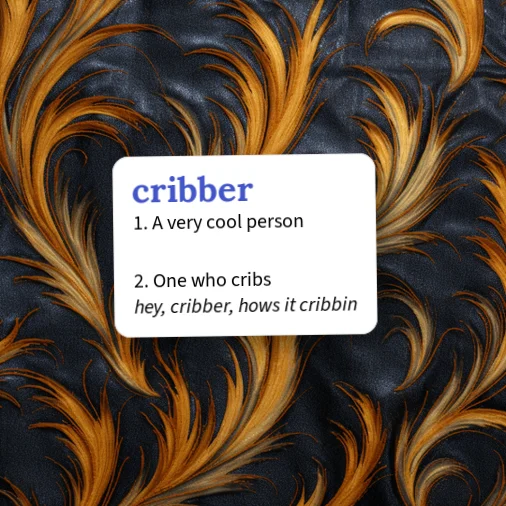 Urban Dictionary: cribber