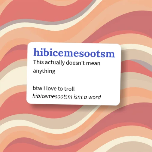 Urban Dictionary: hibicemesootsm