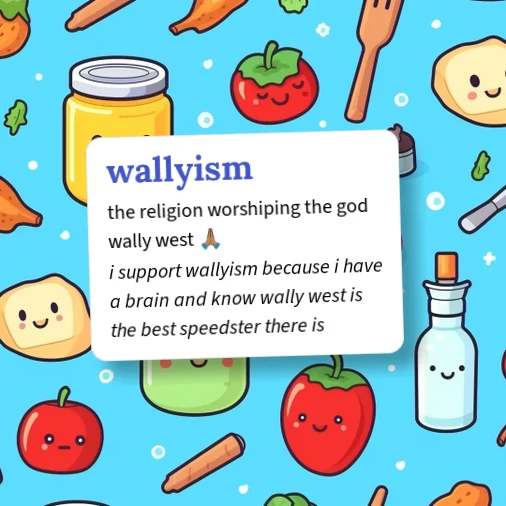 Urban Dictionary: wallyism