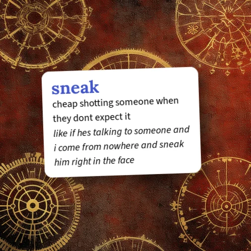 Urban Dictionary: Sneak
