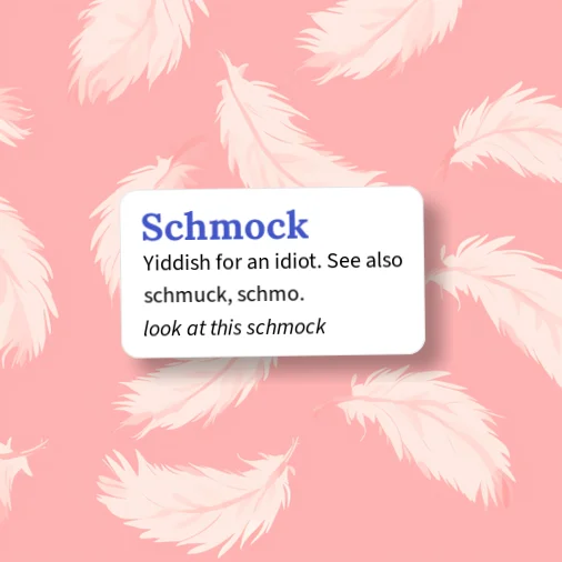 Urban Dictionary: Schmock