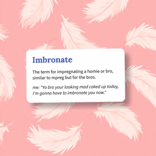 Urban Dictionary: Imbronate