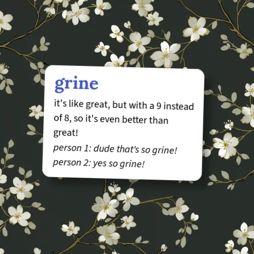 Urban Dictionary: grine