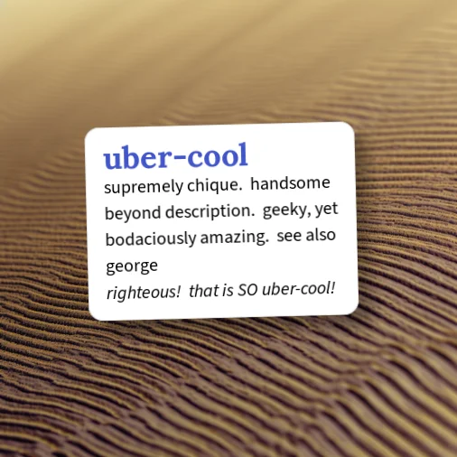 Urban Dictionary: uber-cool