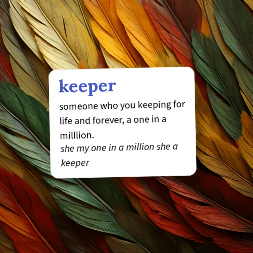 Urban Dictionary: keeper