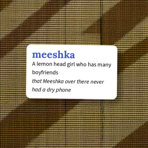 Urban Dictionary: meeshka