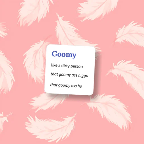 Urban Dictionary: Goomies