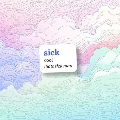 Urban Dictionary: sick