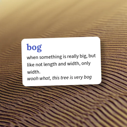 Urban Dictionary: BOG*